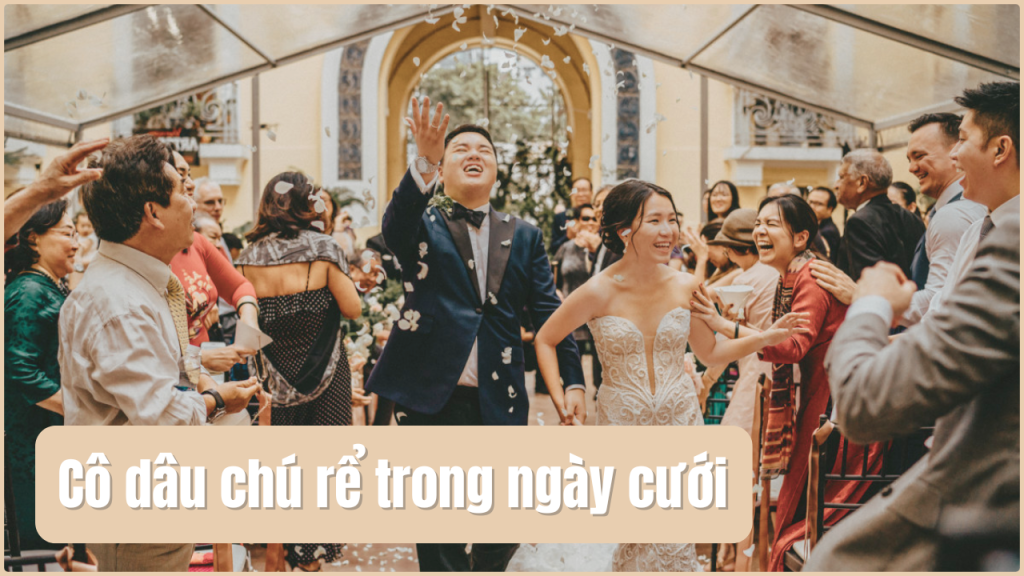 CDCR là gì? Kinh nghiệm tổ chức lễ cưới hoàn hảo cho CDCR