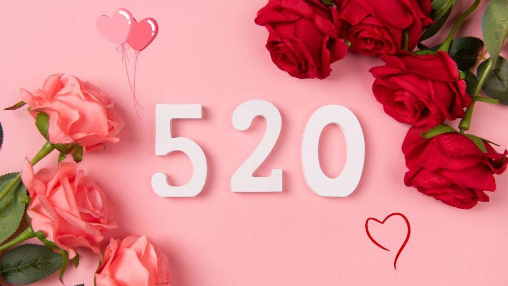 520 nghĩa là gì? Ý nghĩa con số mật mã tình yêu 520