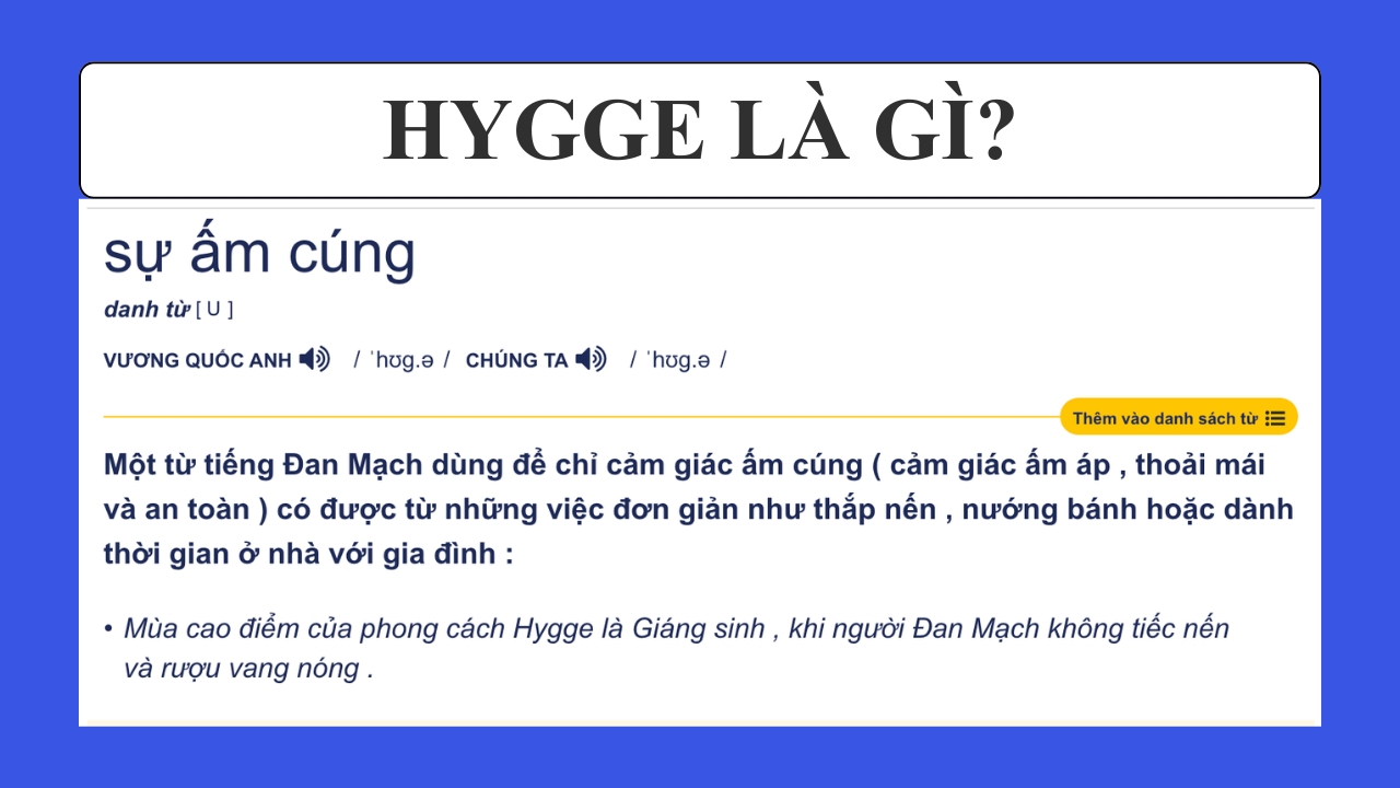 Hygge là gì? Phong cách sống hygge của người Đan Mạch