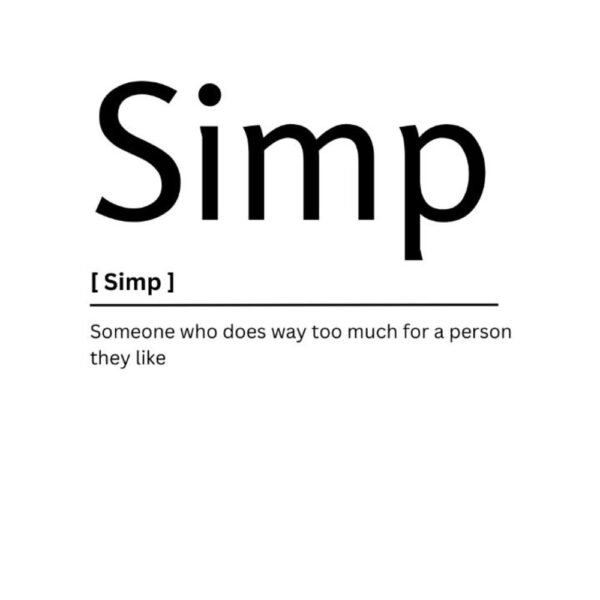 Simp là gì? Các dấu hiệu nhận biết một người “Simp chúa” 💔
