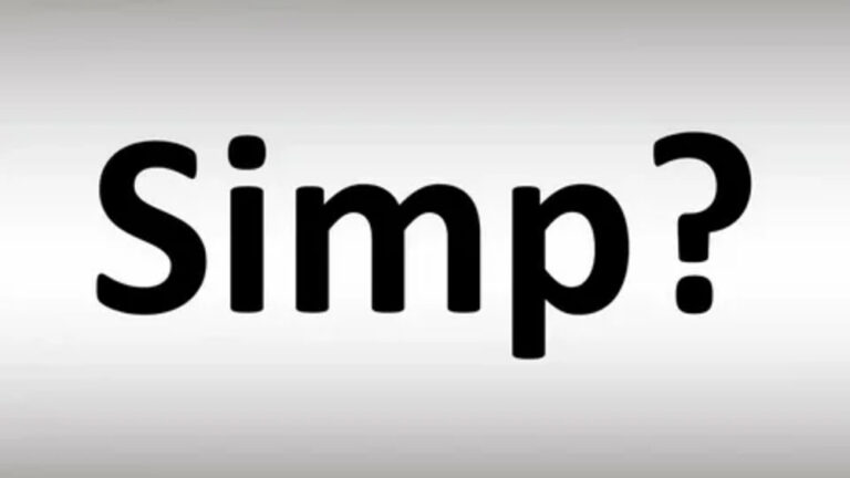 Simp là gì? Các dấu hiệu nhận biết một người “Simp chúa” 💔